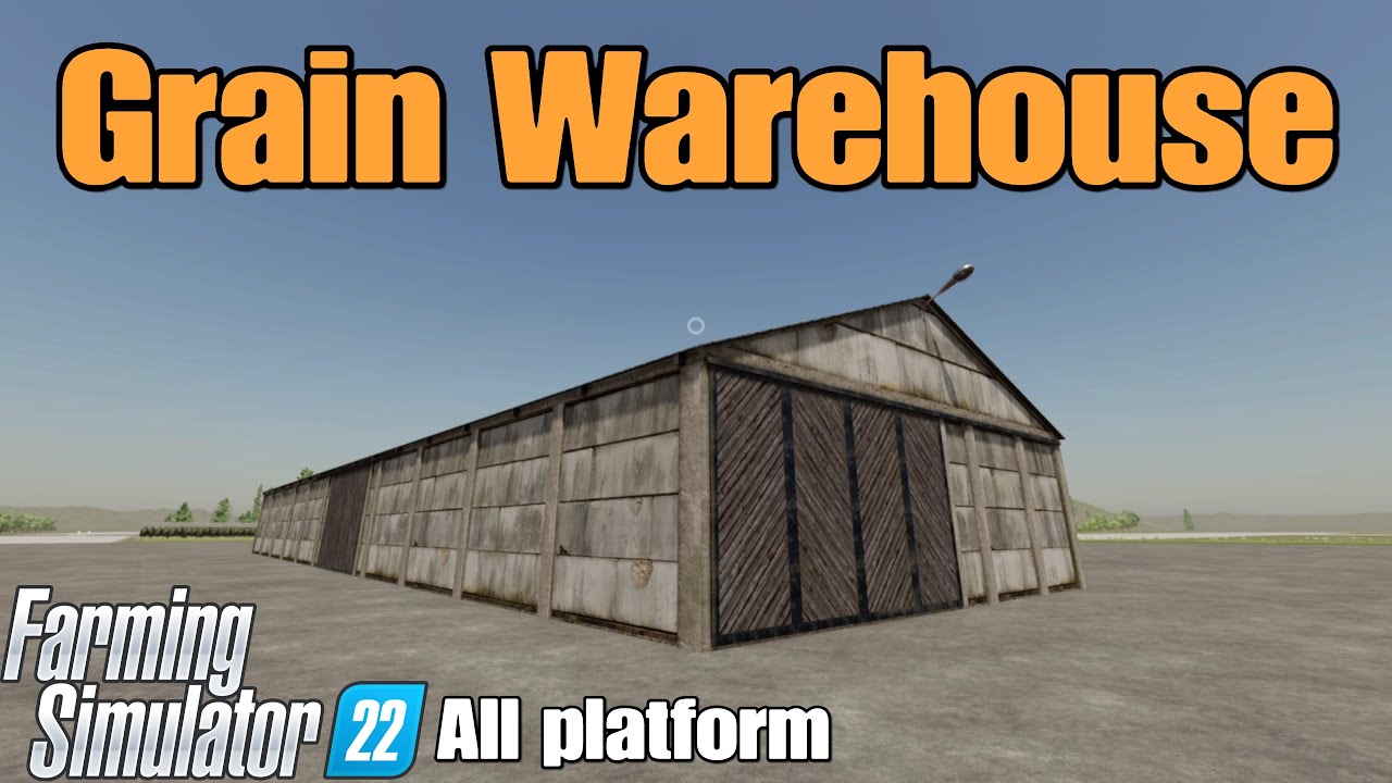Grain Warehouse / FS22 mod for all platforms - YouTube