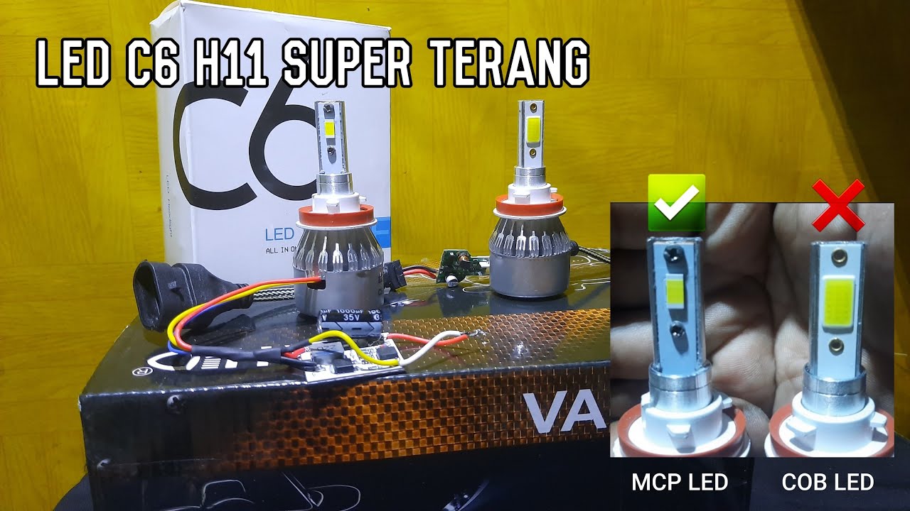 Simak..!! Cara upgrade lampu led C6 soket H11 menggunakan led MCP3570 - YouTube