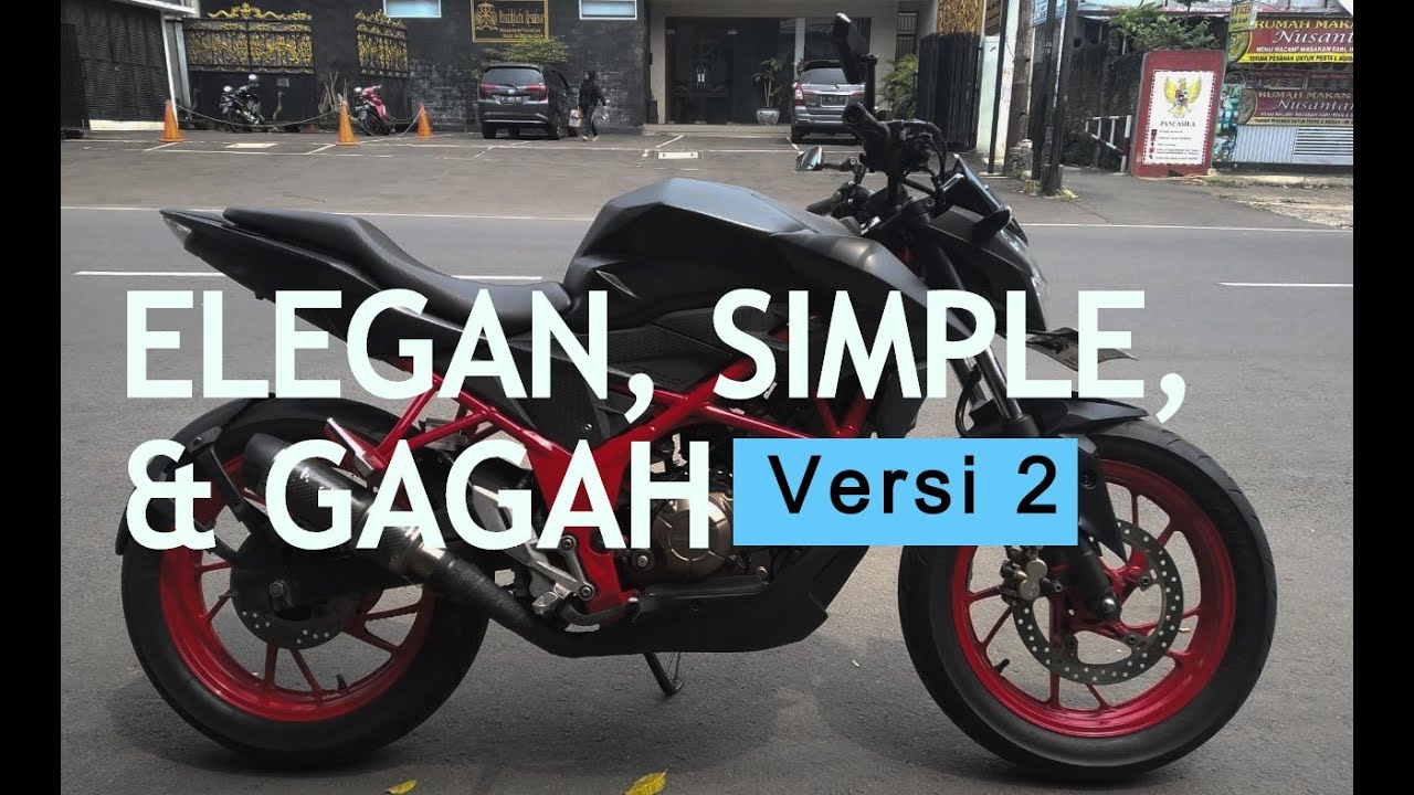 Modifikasi simpel CB150R versi 2 done!, (cek deskripsi) - YouTube