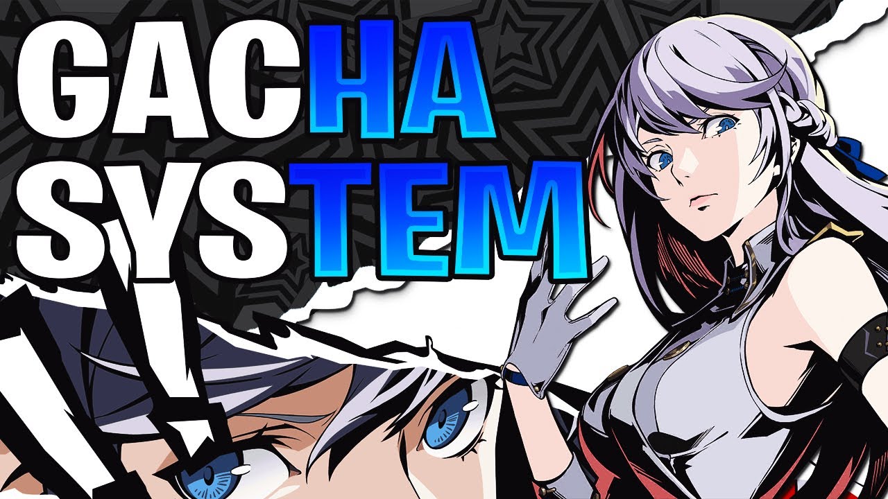 Don't Get Left Behind P5X GACHA SYSTEM Explained! - YouTube
