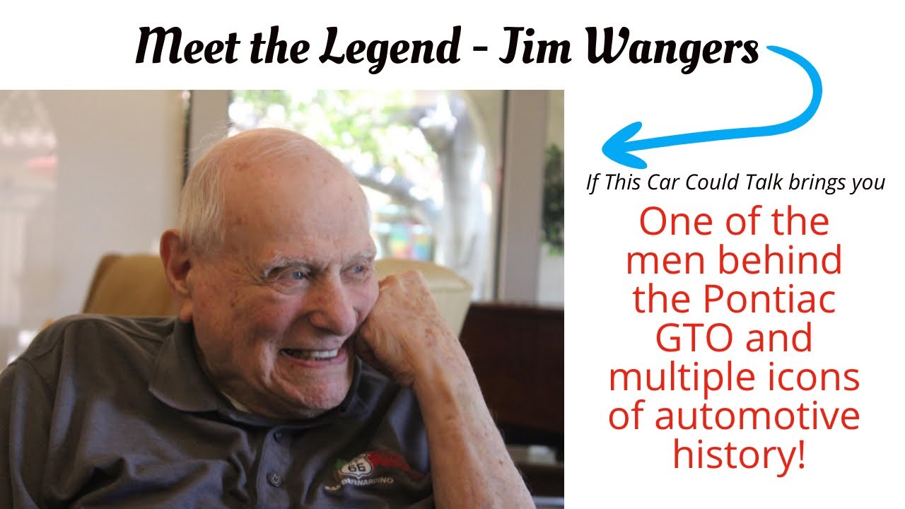 If This Car Could Talk brings you our visit with Jim Wangers - the ...