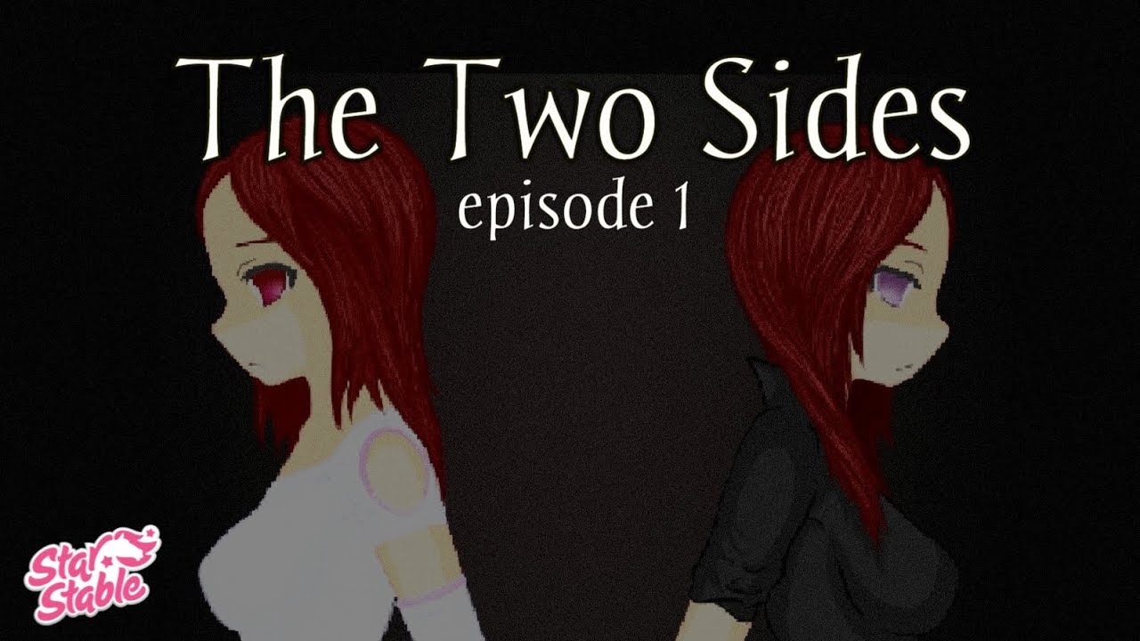 The Two Sides [Episode 1] - YouTube