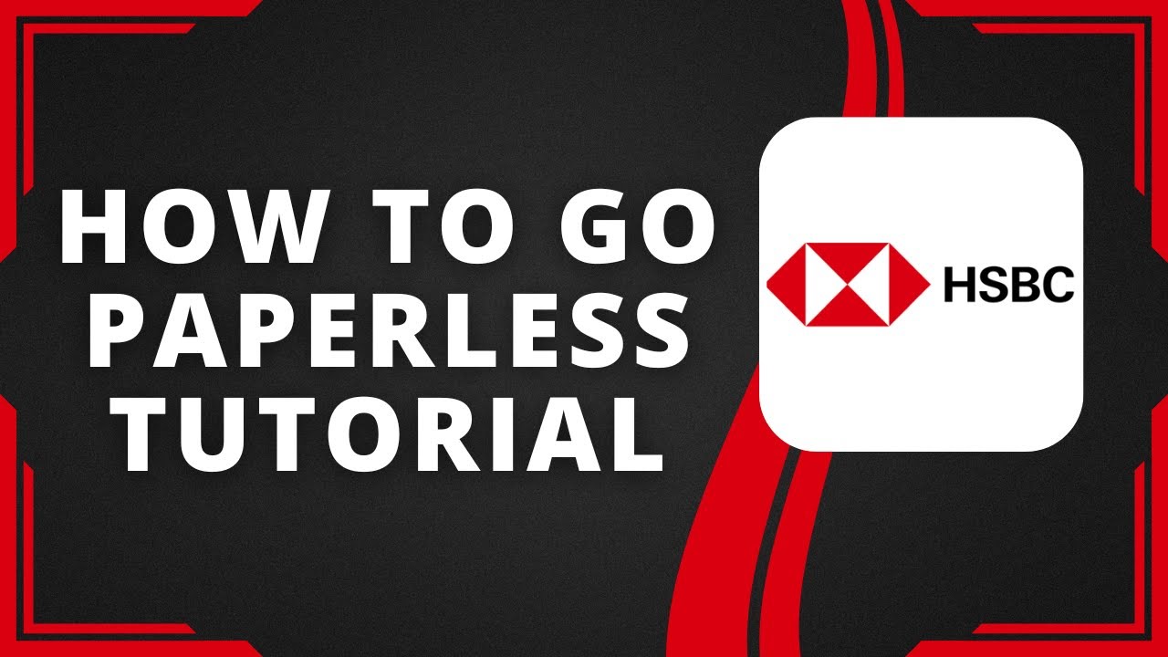 How to Go Paperless on HSBC Bank (Best Method) - YouTube