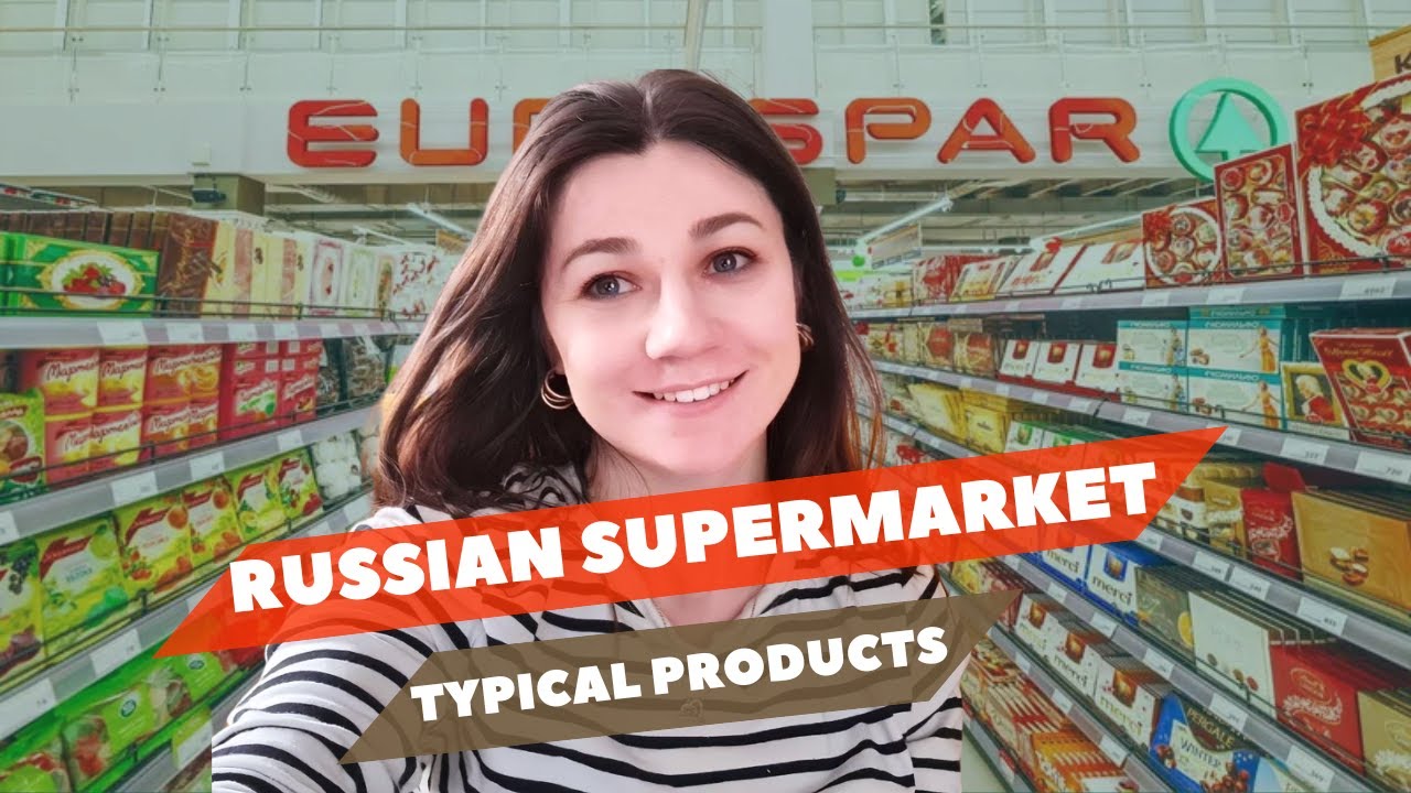 Typical Russian Supermarket Guide: Top Picks and Prices Revealed - YouTube