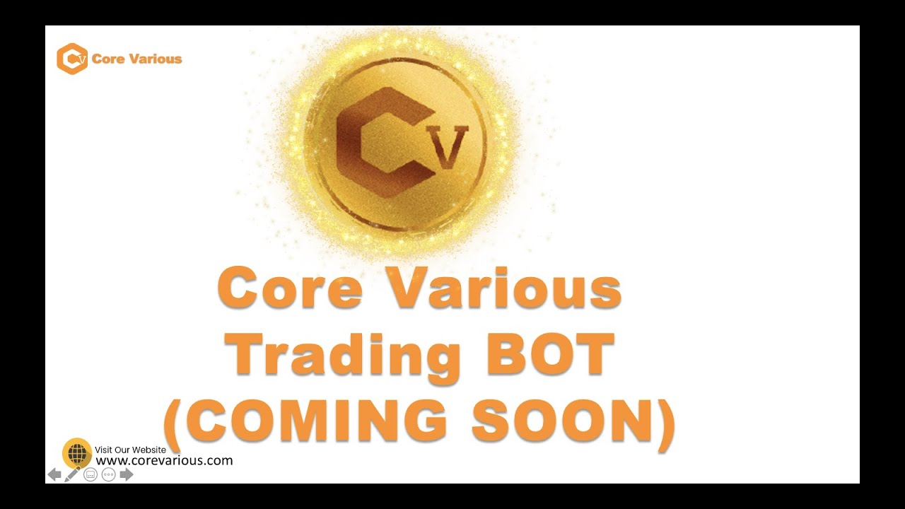 CORE VARIOUS TRADING BOT || CV BOT FULL PLAN DETAILS - YouTube