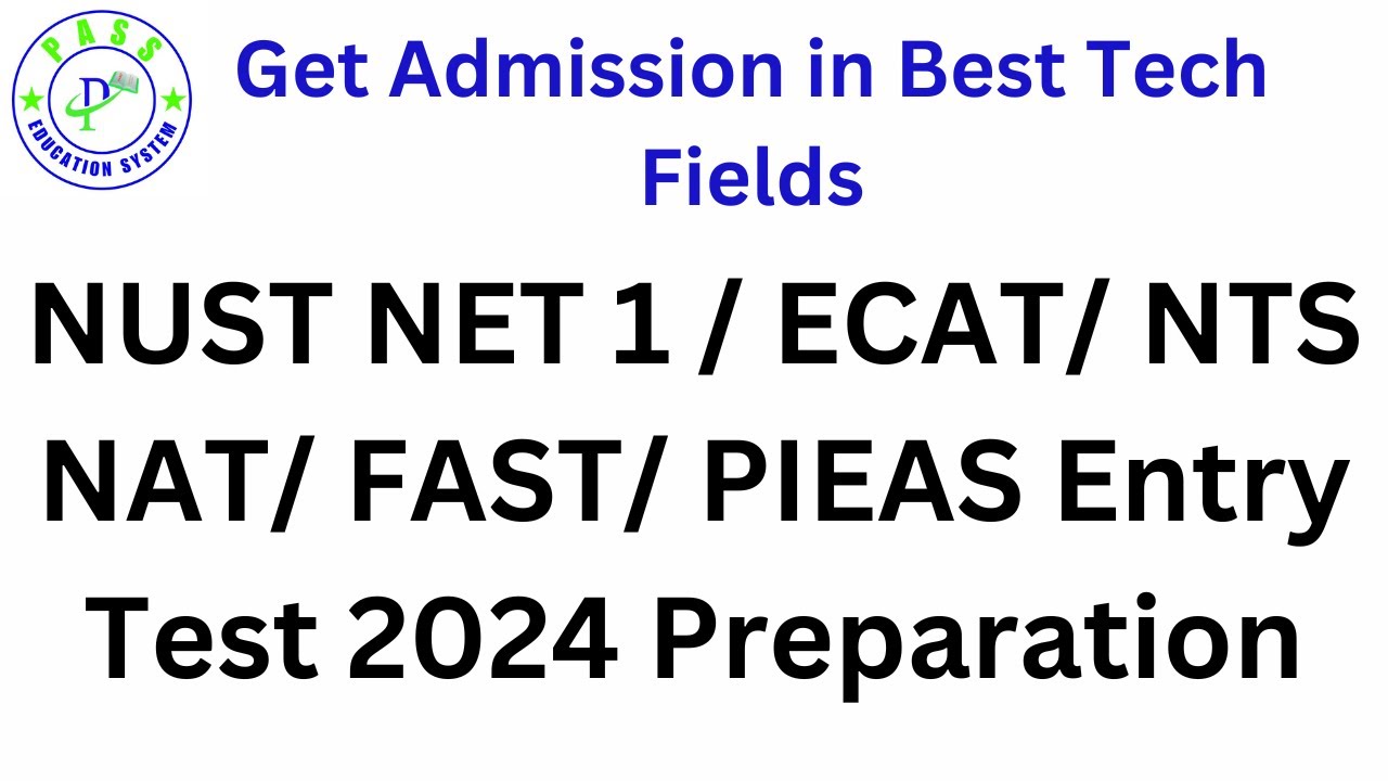 Entry Test Preparation 2024 NUST NET 1/ ECAT I How to Get Admission in ...