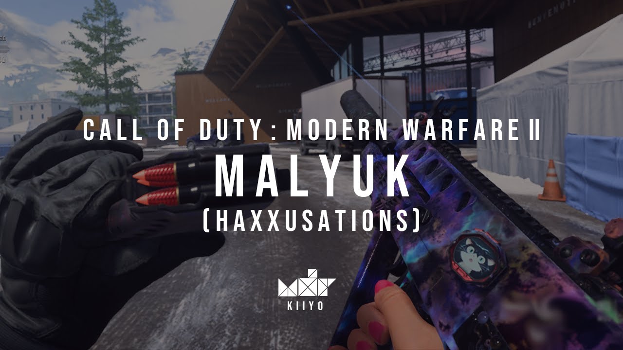 Modern Warfare II | S6 New Guns: MALYUK (Haxxusations) - YouTube