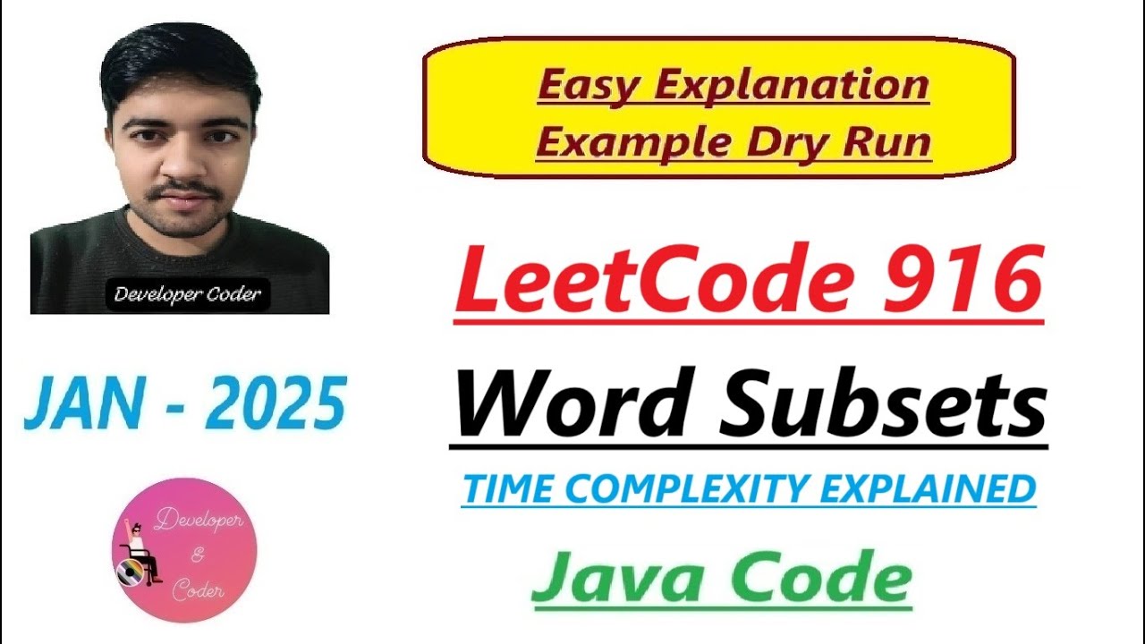 Word Subsets | LeetCode 916 | Time Complexity Explained | Java Code | Developer Coder - YouTube