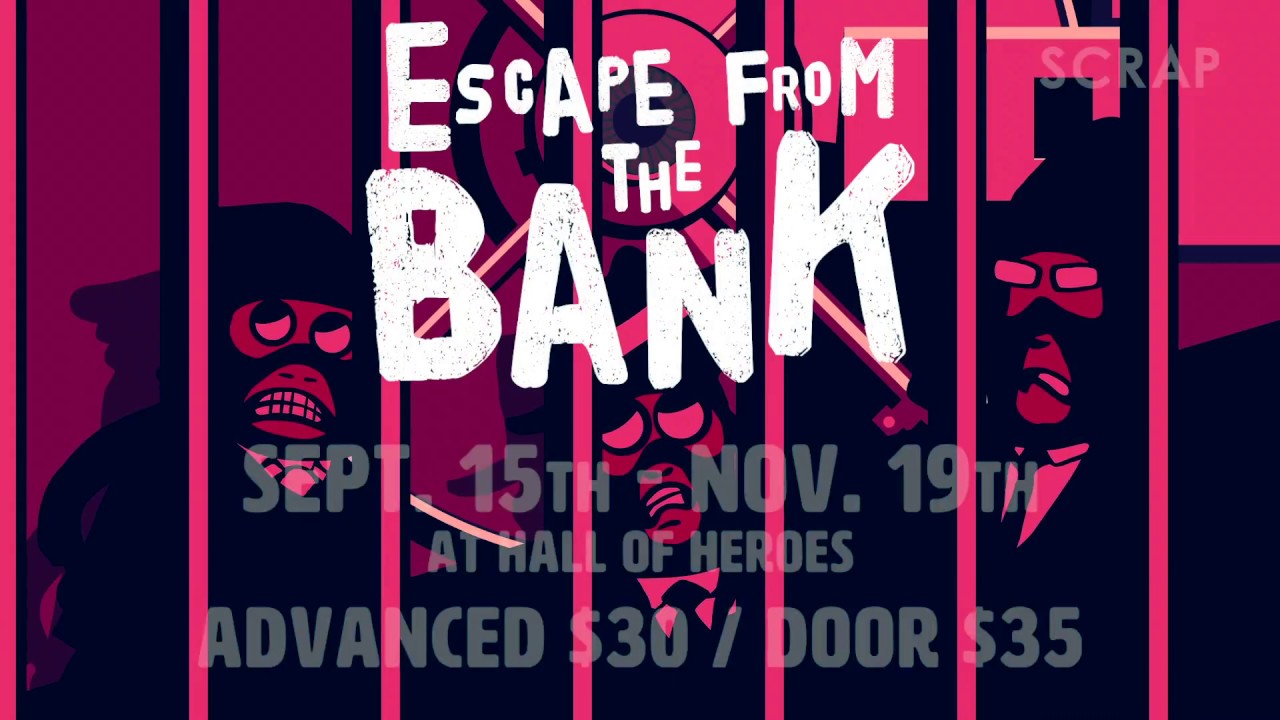 Escape From the Bank SF - YouTube