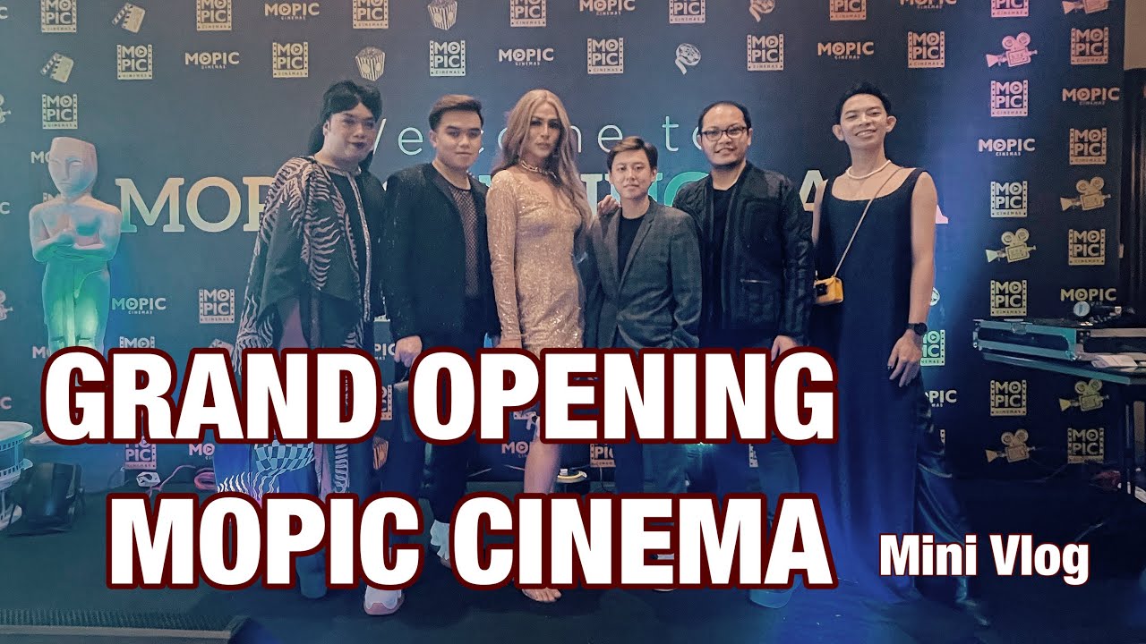 ATTENDING GRAND OPENING OF MOPIC CINEMA - YouTube