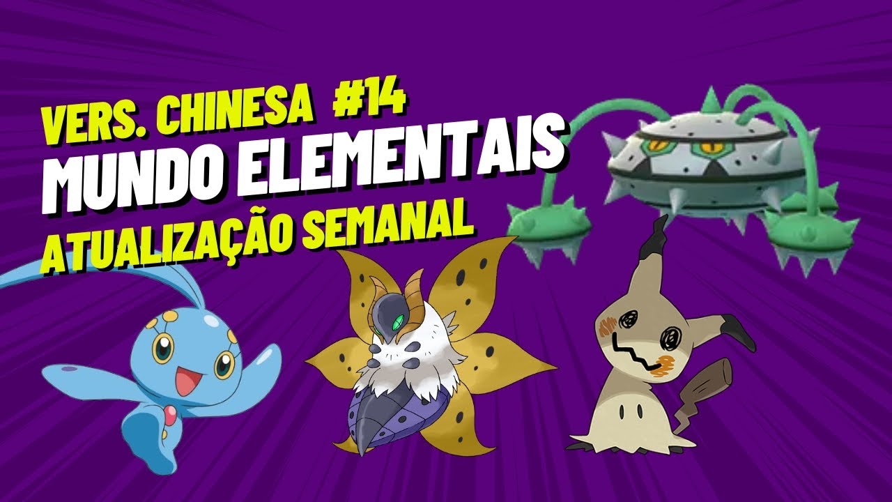 14# Atualização Semanal | Mundo Elementais| Vers. chinesa. - YouTube