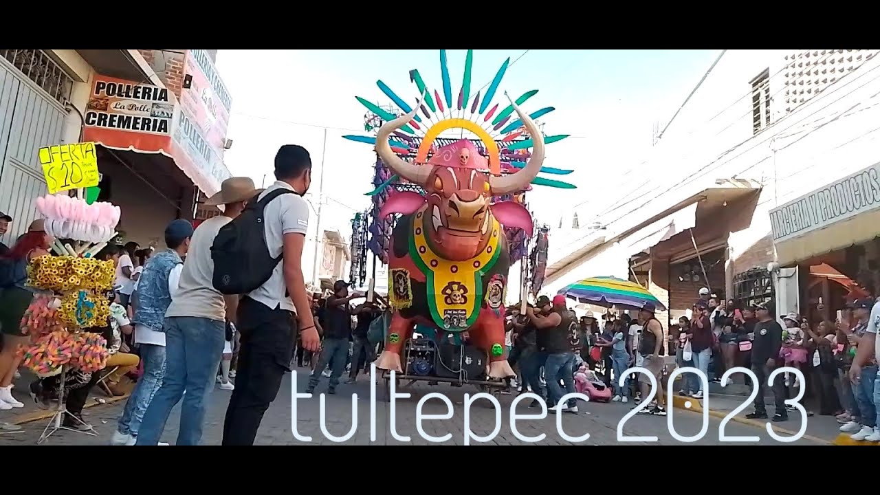 TULTEPEC FERIA Recorrido de Toros Pirotécnicos 2023 - San Juan De Dios ...