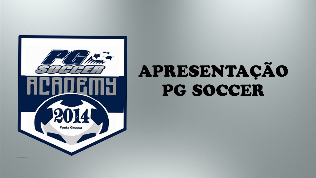 APRESENTAÇÃO DA PG SOCCER - YouTube
