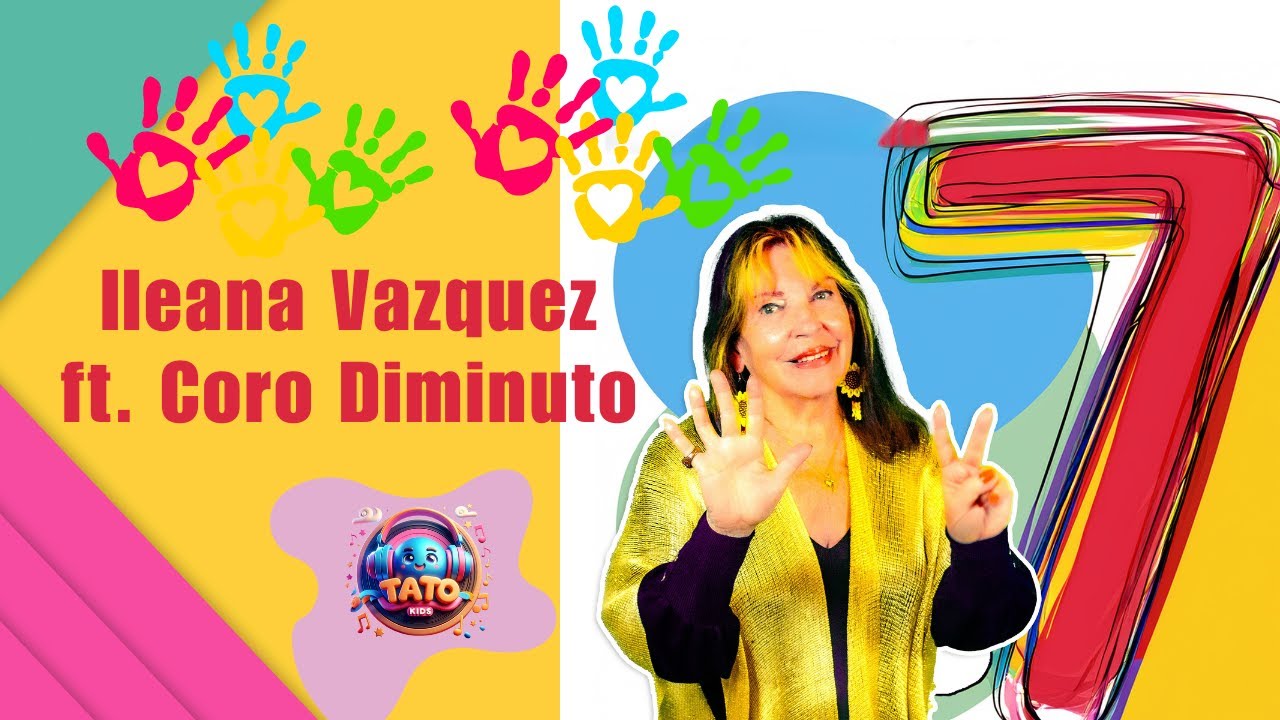 Videoclip Animado de ‘7 (Siete)’ – Ileana Vázquez & Coro Diminuto ...