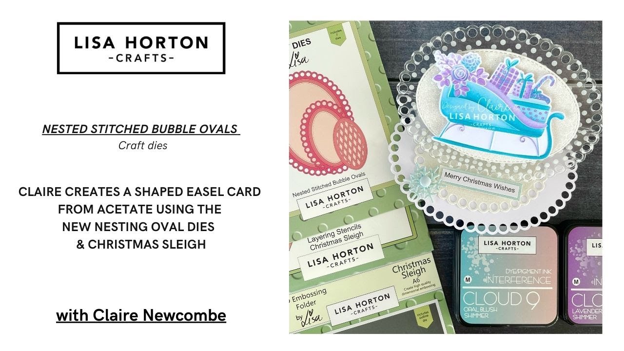 CREATING A SHAPED EASEL CARD MADE OF ACETATE WITH CLAIRE USING NESTED STITCHED BUBBLE OVALS ...