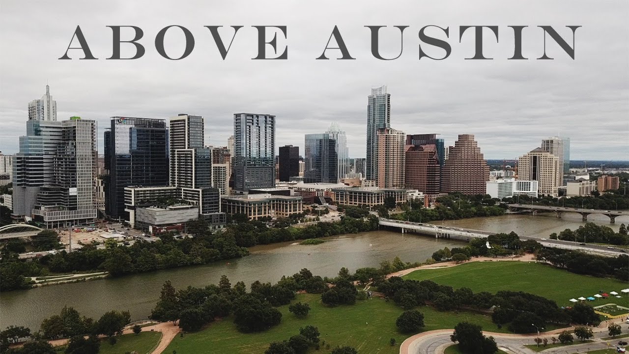 Above Austin, TX | Drone - DJI Mavic Pro | 4K - YouTube