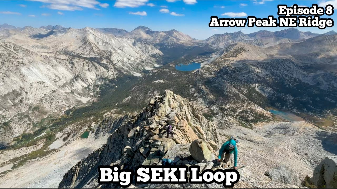 Actual Exposure | Arrow Peak NE Ridge From Bench Lake | Big SEKI Loop ...
