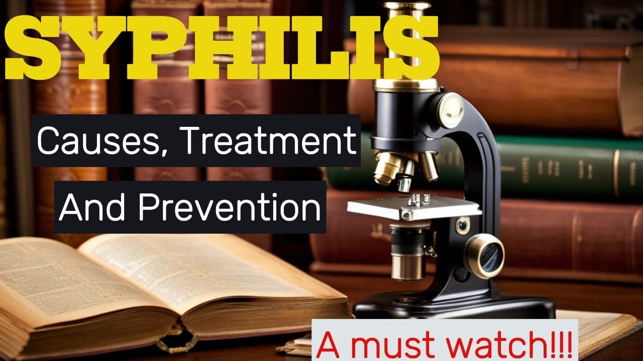 The Dark Truth of Syphilis: Exposing the Shocking Causes and Signs ...