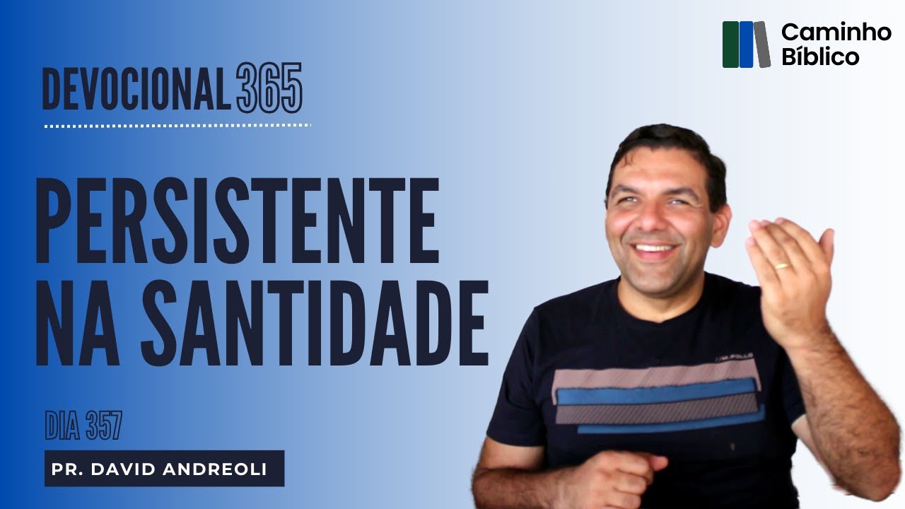 SEJA PERSISTENTE | Apocalipse 14 | #Bíblia365 | #357 - YouTube