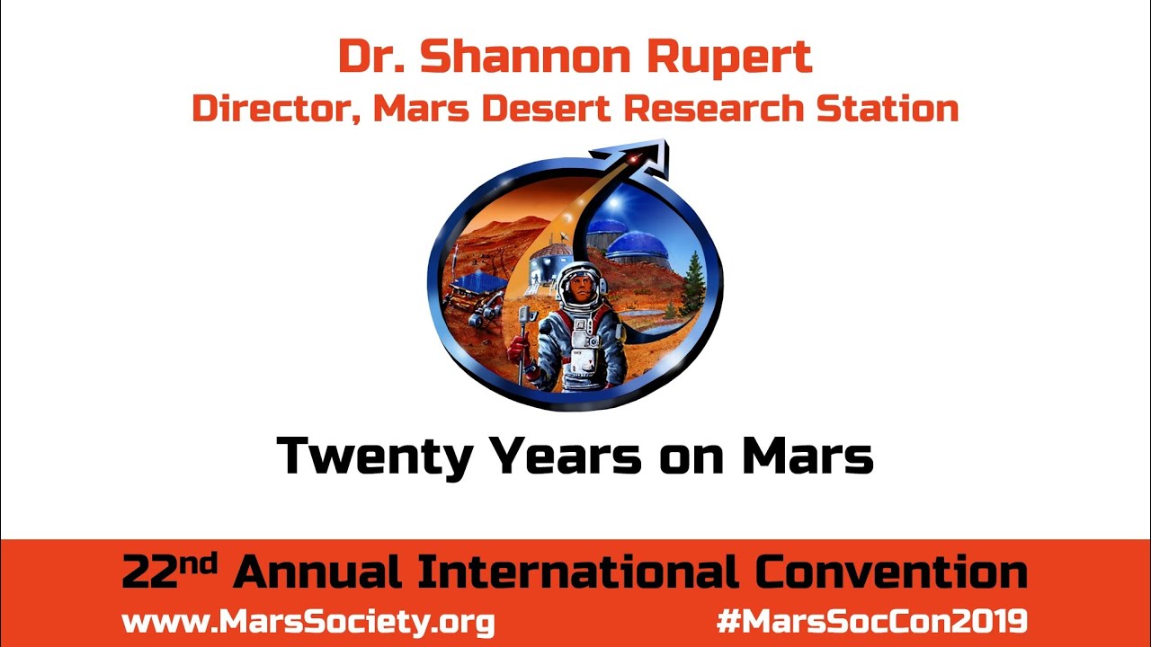 Dr. Shannon Rupert - MDRS - 22nd Annual International Mars Society ...
