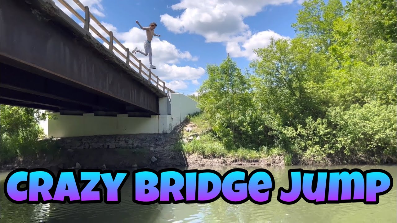 Crazy bridge jump!! - YouTube
