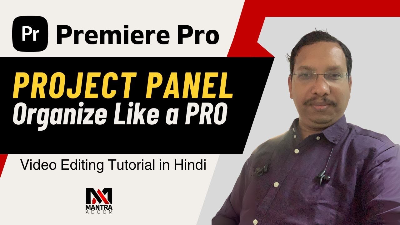 Premiere Pro Project Panel: Organize Like a PRO in 2025! | Video ...