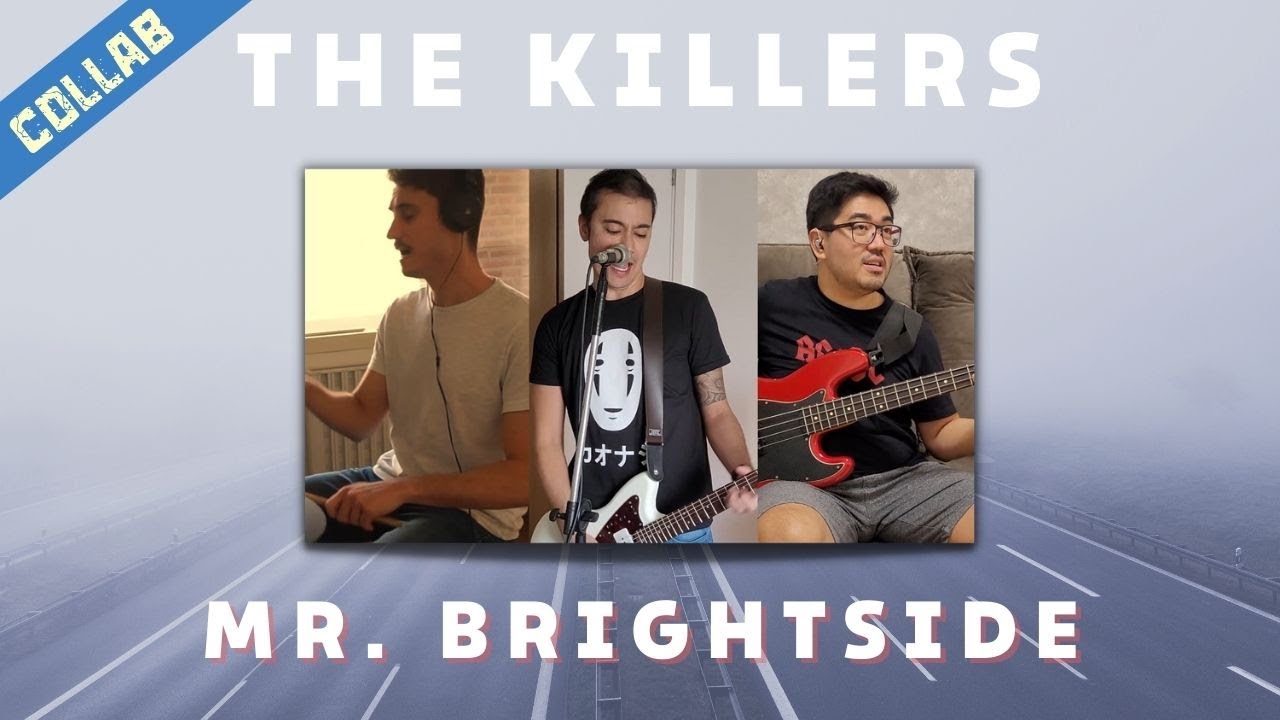 Mr. Brightside - The Killers (Cover - COLLAB) - YouTube