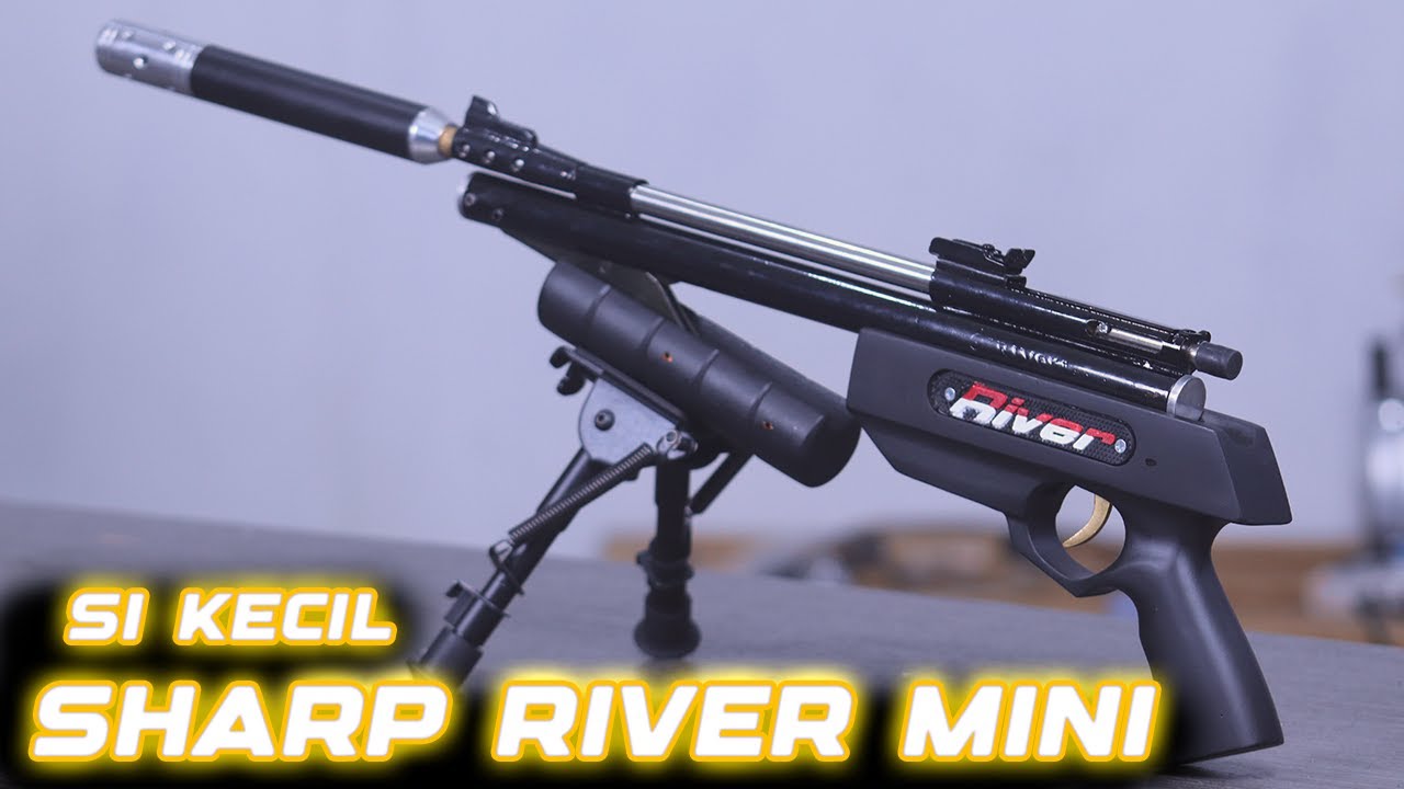 [ SI KECIL ] SENAPAN SHARP RIVER MINI | SENAPAN UKLIK TERBAIK DAN TERMURAH | BIG GAME TERBARU ...