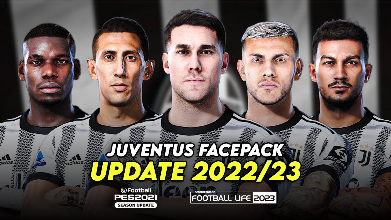 JUVENTUS FULL FACEPACK 2022/23 | SIDER AND CPK | EFOOTBALL PES 2021 ...