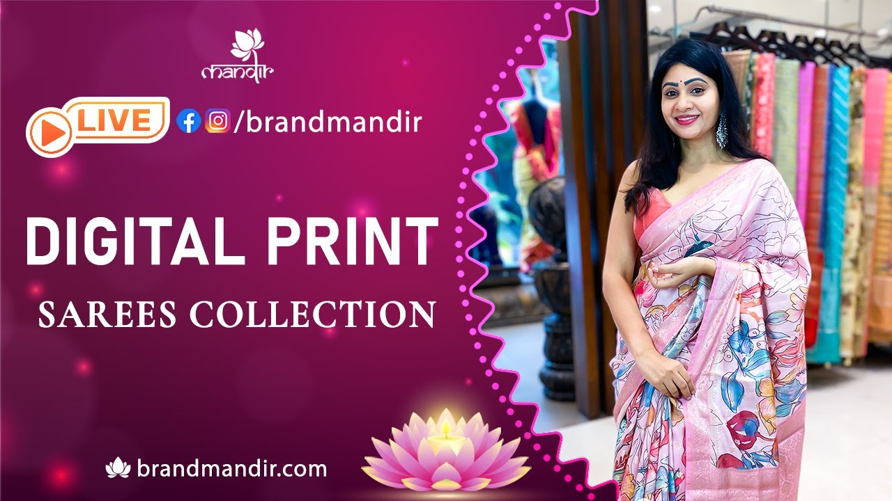 Digital Print Sarees Collection | WhatsApp Number 733 733 7000 | Brand ...