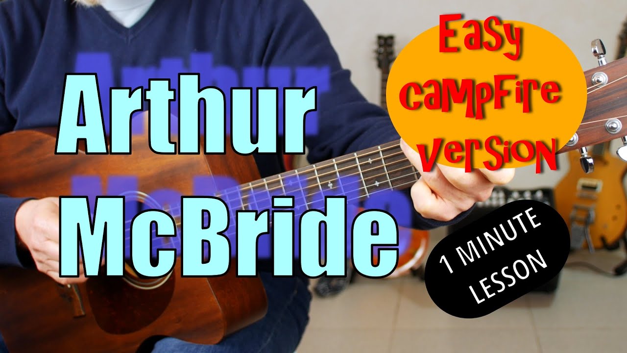 Arthur McBride - simple campfire arrangement for guitar - YouTube
