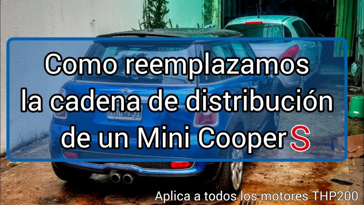 👨🏻‍🔧⛓️ Como cambiar cadena de distribución Mini Cooper S | Motores N14 ...