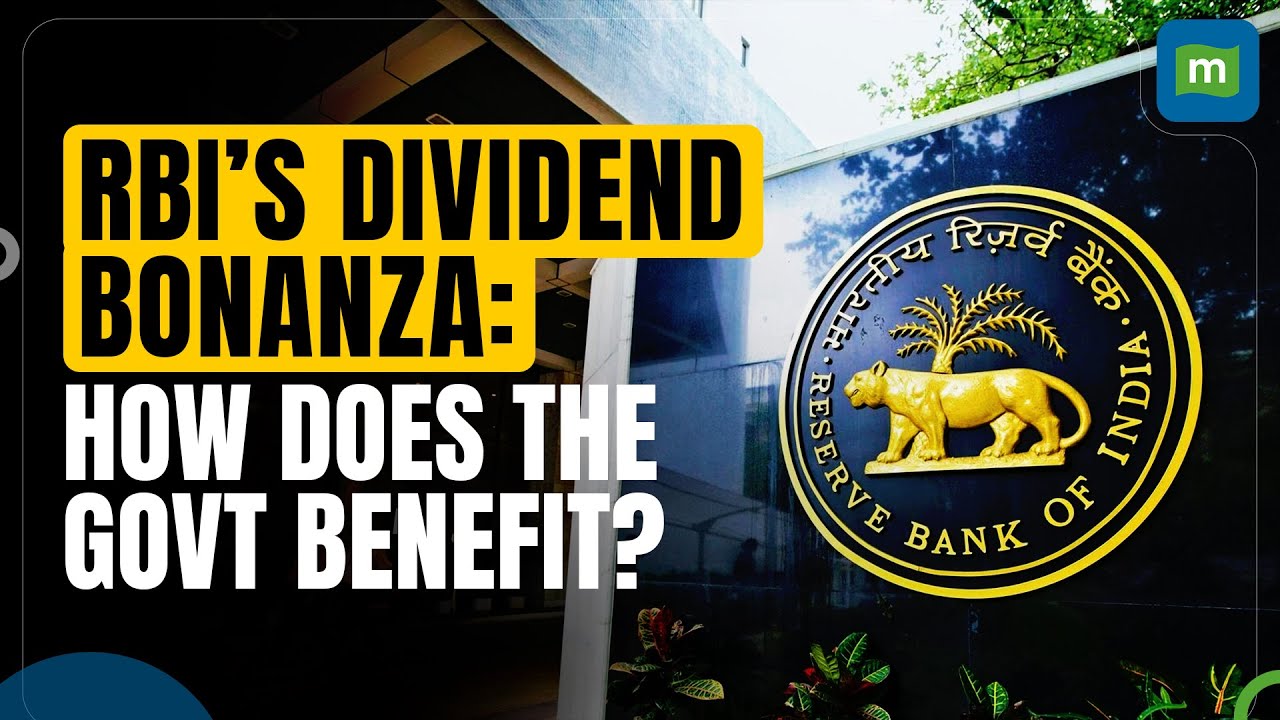 What is the Significance of Record Dividend Payout By RBI to the Govt ...