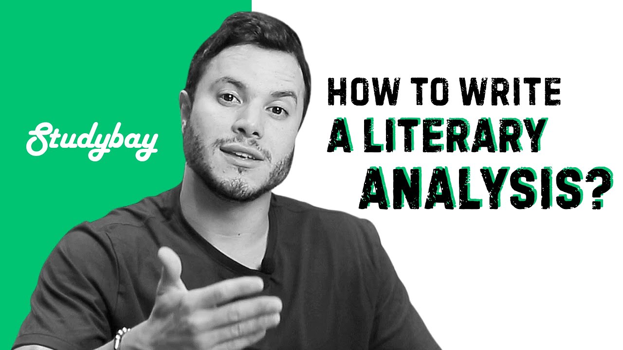 How To Write A Literary Analysis Essay Studybay YouTube how-to-write-a-literary-analysis-essay-studybay-youtube