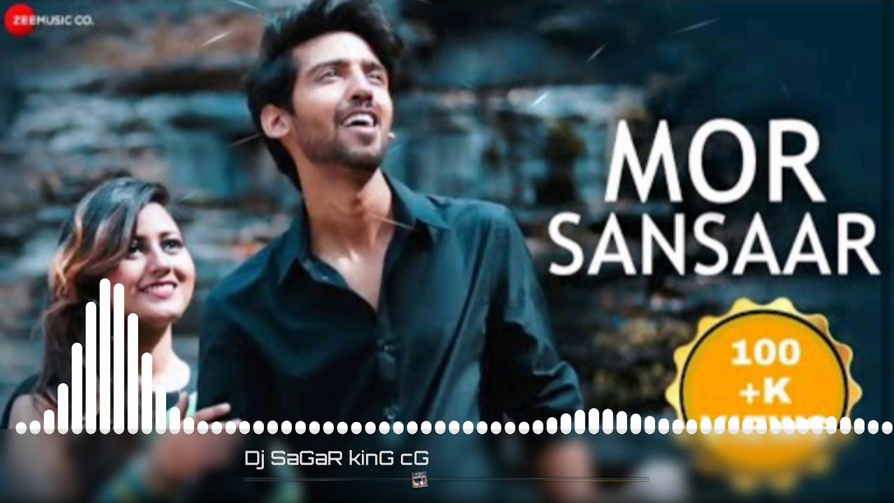 Mor sansar ma Dil ke sitar ma😍( CG DG Remix Song) - YouTube