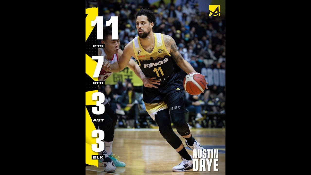 #11 奧帝 Austin Daye - 221231 P.League+ Highlights(vs. Kaohsiung 17LIVE ...