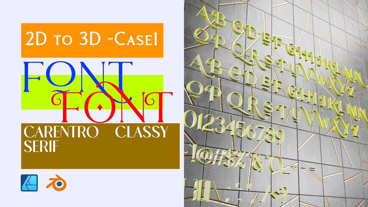 2D to 3D: Carentro – Classy Serif - YouTube