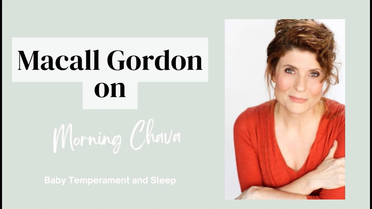 Baby Temperament and Sleep with Macall Gordon - YouTube