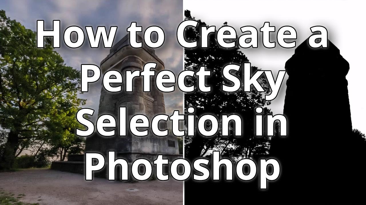 How to Create a Perfect Sky Selection in Photoshop - YouTube