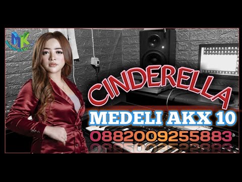 MEDELI AKX 10 LAGU VIRAL TIKTOK CINDERELLA - YouTube