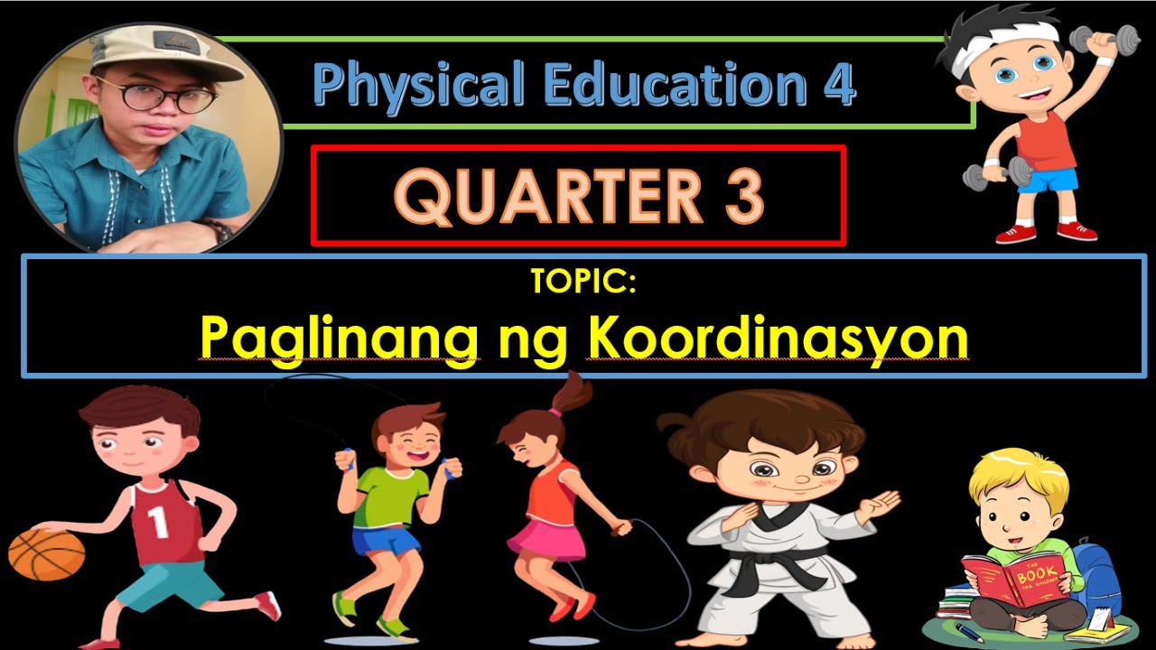 PE 4 QUARTER 3 WEEK 7 - YouTube