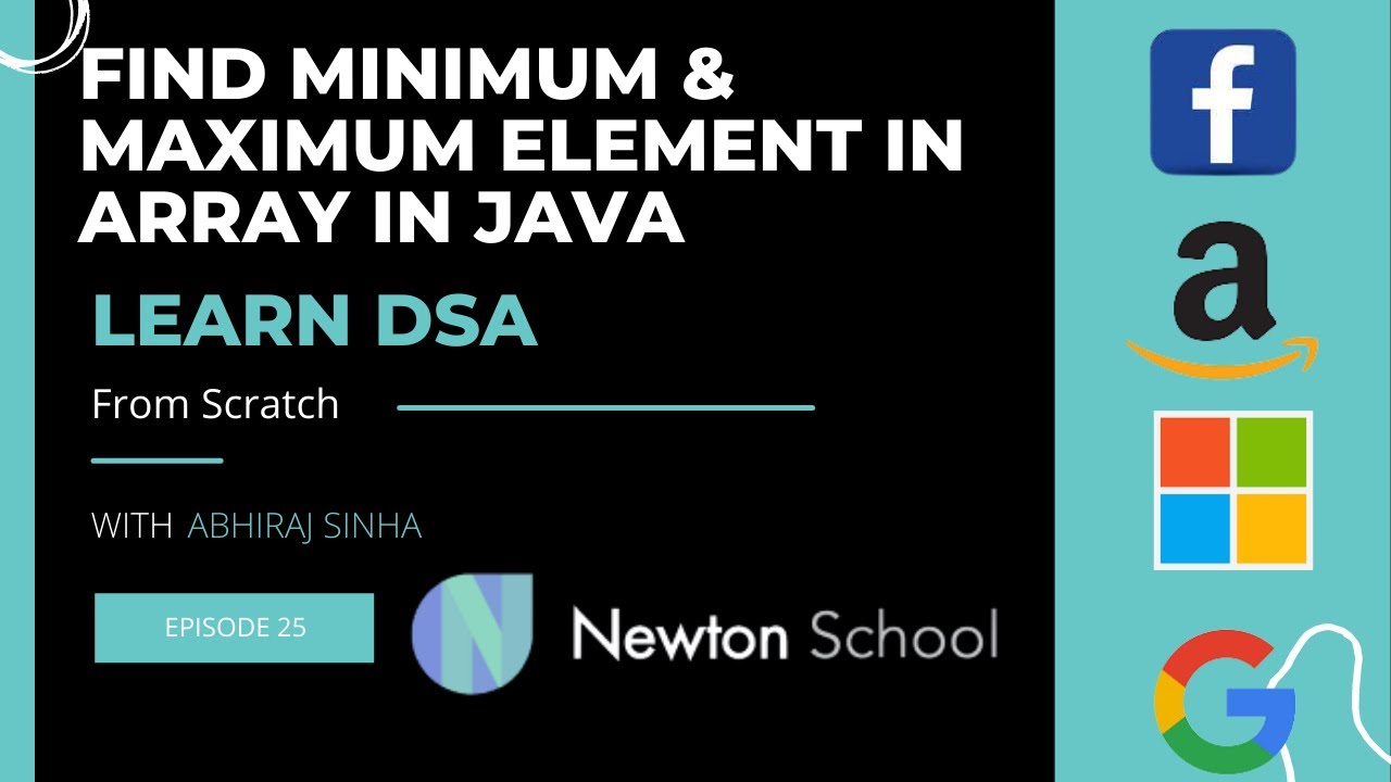Find Minimum And Maximum Element In Array In Java Newton School 4433