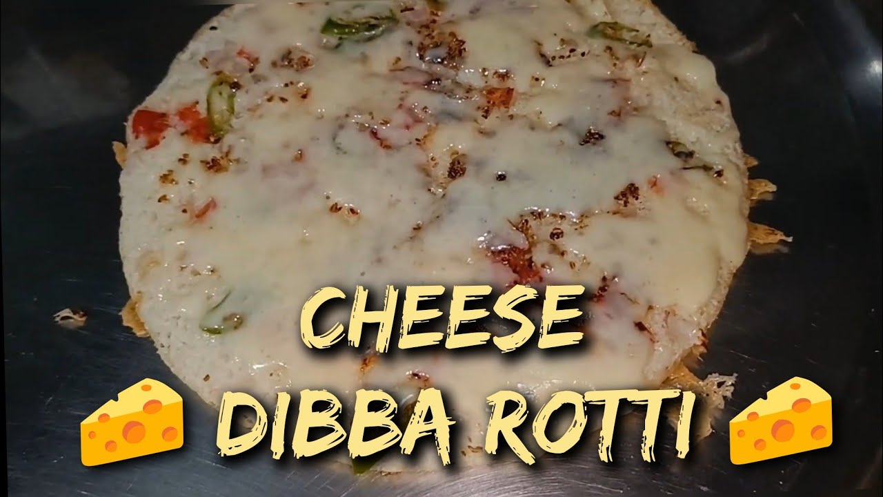 Cheese Dibba Rotti | American Style Dibba Rotti | Pizza Style Dibba ...