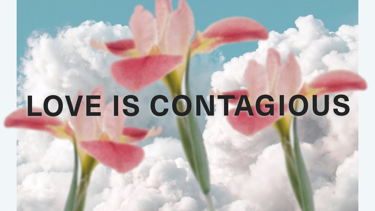 Love Is Contagious (Official Lyric Video) - YouTube