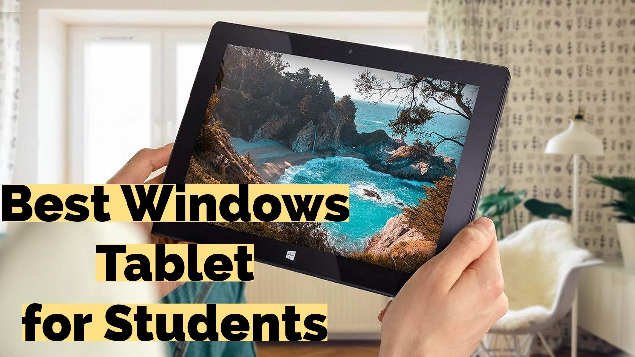 Top Windows Tablets for Students in 2024 - YouTube