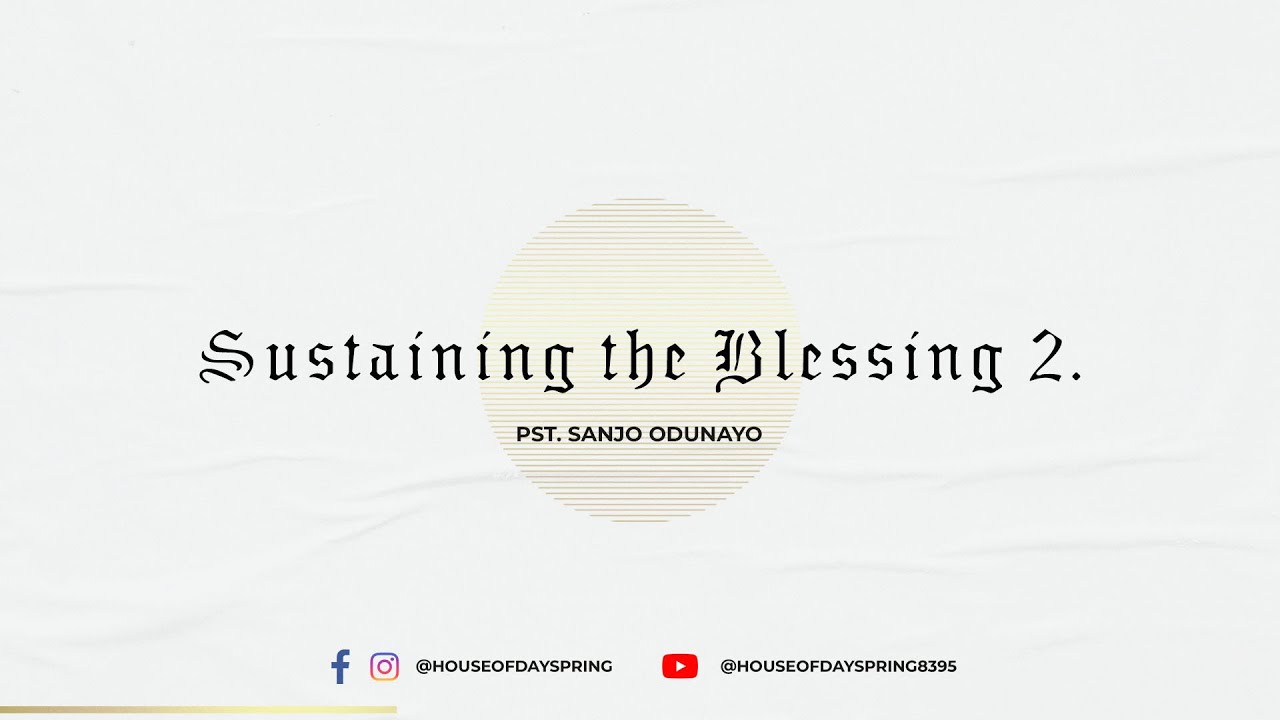 Sunday Service || Sustaining the Blessing 2 || 26th February 2023 - YouTube