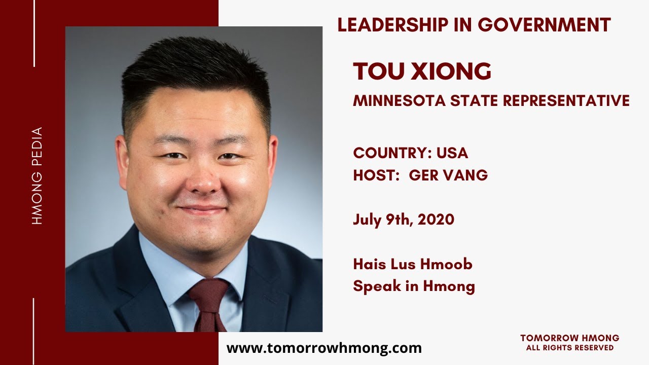 EP 3: MEET MINNESOTA STATE REPRESENTATIVE TOU XIONG - YouTube