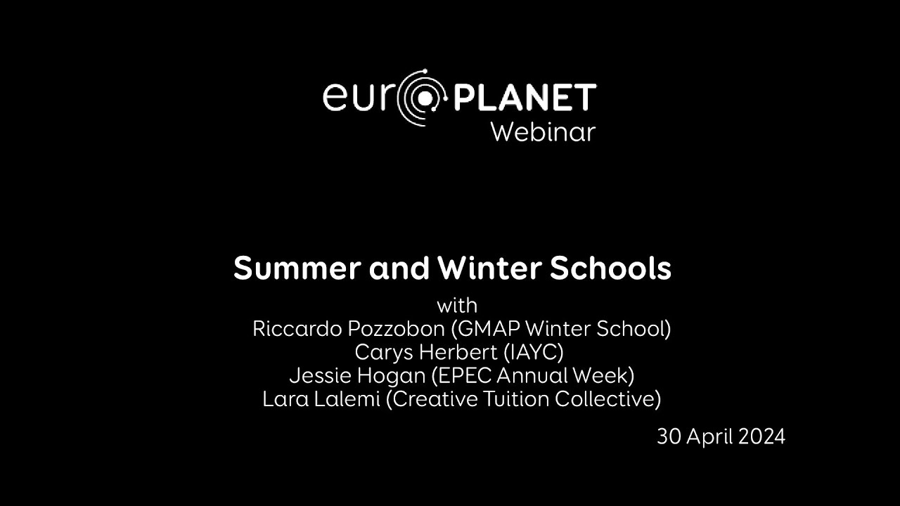 Europlanet Society Webinar: Summer & Winter Schools (30 April 2024) - YouTube