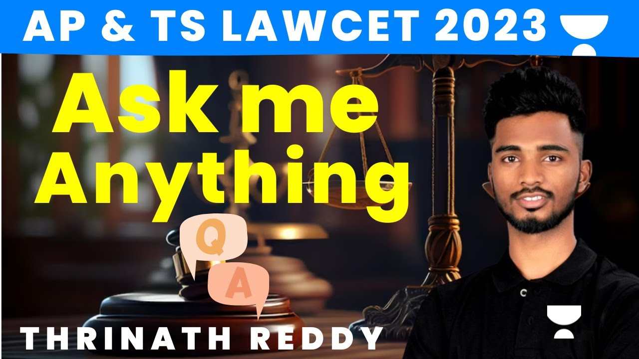 Ask me Anything | TS and AP Lawcet 2023 | Thrinath Reddy - YouTube