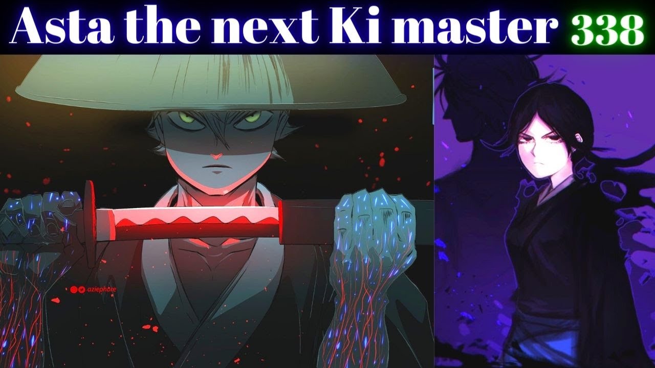 Ichika Yami reveals the true power of ki! ryuya made deal with Astaroth!? (black clover 338 ...